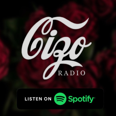 Cizo Radio • A podcast on Spotify for Creators