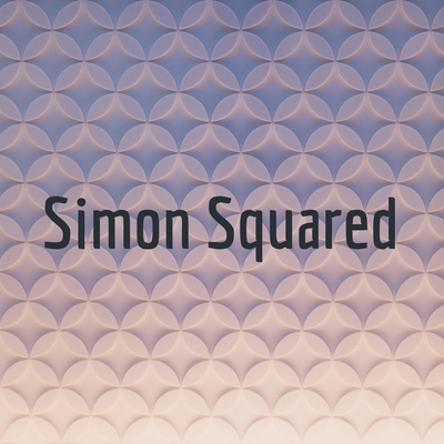 Simon Squared • A podcast on Spotify for Creators