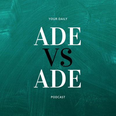 ADE VS Ade • A podcast on Spotify for Creators