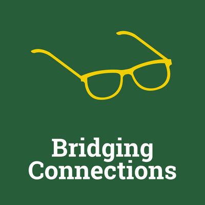 Bridging Connections • A podcast on Spotify for Creators