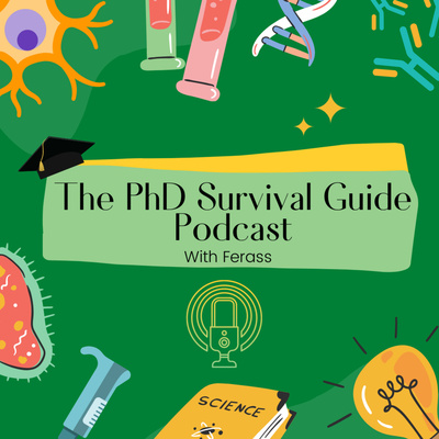 The PhD Survival Guide Podcast • A podcast on Spotify for Creators