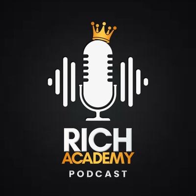 Rich Academy Podcast • A podcast on Spotify for Podcasters