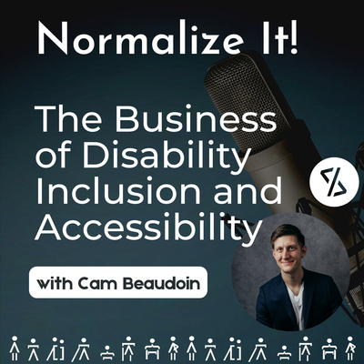 Normalize It - The Business of Accessibility and Disability Inclusion ...