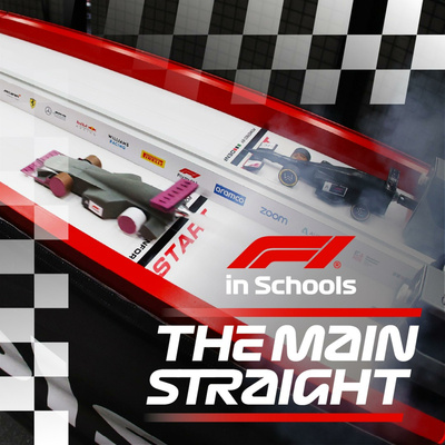 F1 in Schools: The Main Straight • A podcast on Spotify for Creators