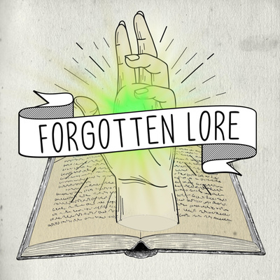 Forgotten Lore • A podcast on Spotify for Creators