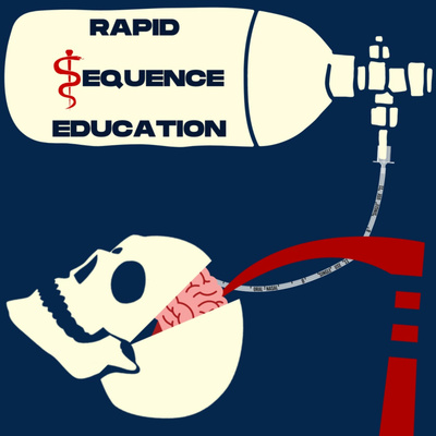 Rapid Sequence Education • A podcast on Spotify for Creators