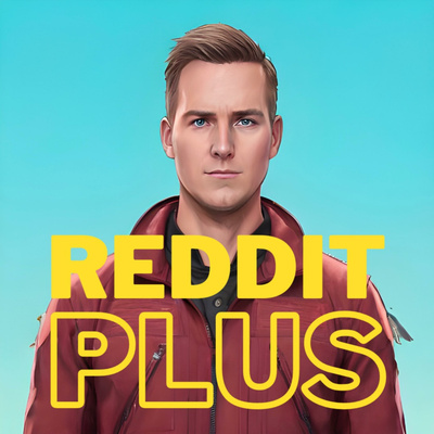 reddit PLUS • A podcast on Spotify for Podcasters