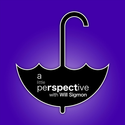 A Little Perspective • A podcast on Spotify for Creators