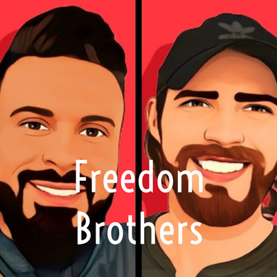 Freedom Brothers • A podcast on Spotify for Creators