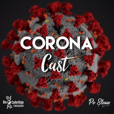 Corona Cast Romania • A podcast on Spotify for Creators