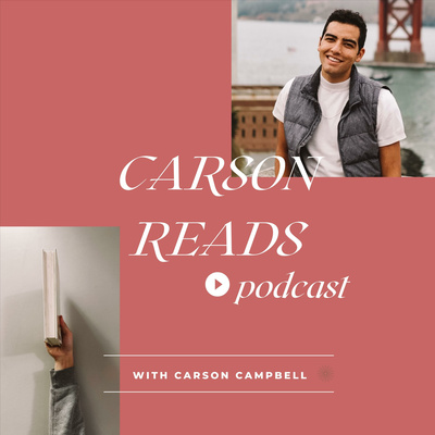 Carson Reads • A podcast on Spotify for Creators