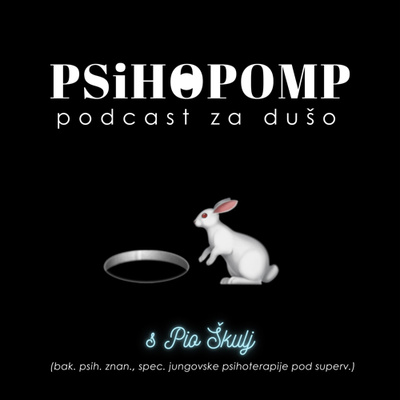 Psihopomp: podcast za dušo • A podcast on Spotify for Creators