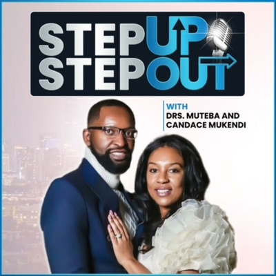 Step Up, Step Out • A podcast on Spotify for Creators