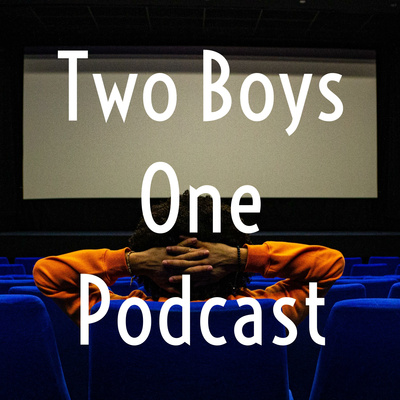 Two Boys One Podcast • A podcast on Spotify for Creators