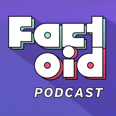 Factoid Podcast • A podcast on Spotify for Podcasters