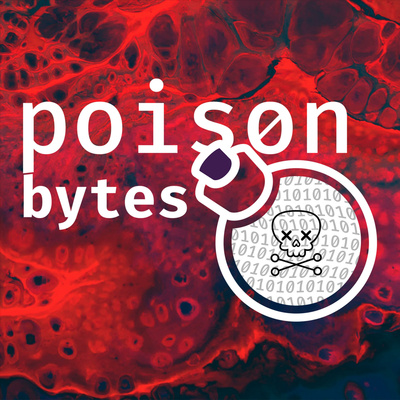 Poison Bytes • A podcast on Spotify for Creators