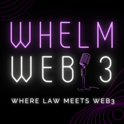 WHELM Web3 • A podcast on Spotify for Creators