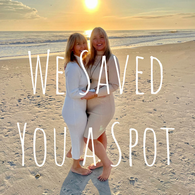 We Saved You a Spot • A podcast on Spotify for Podcasters