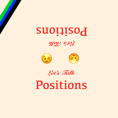 Let's Talk Positions • A podcast on Spotify for Creators