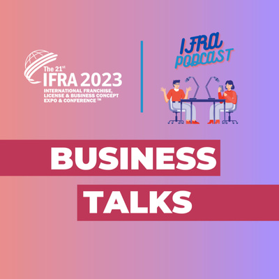 IFRA Business Podcast • A podcast on Spotify for Creators