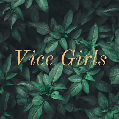 Vice Girls • A podcast on Spotify for Creators