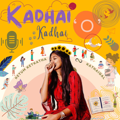Kadhai ‘O’ Kadhai • A podcast on Spotify for Creators