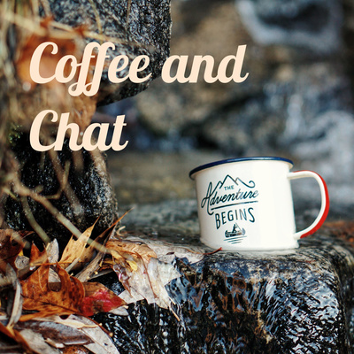 Coffee and Chat • A podcast on Spotify for Creators