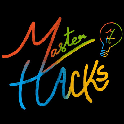 Master Hacks • A podcast on Spotify for Creators