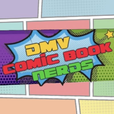 DMV Comic Book Nerds • A podcast on Spotify for Creators