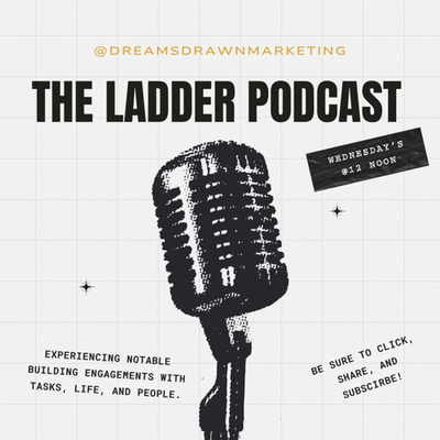 The Ladder Podcast • A podcast on Spotify for Creators