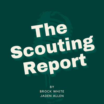 The Scouting Report • A podcast on Spotify for Creators