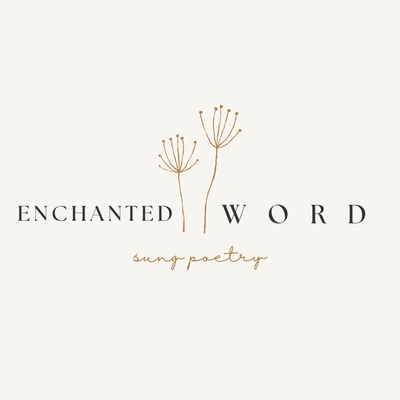ENCHANTED WORD • A podcast on Spotify for Creators