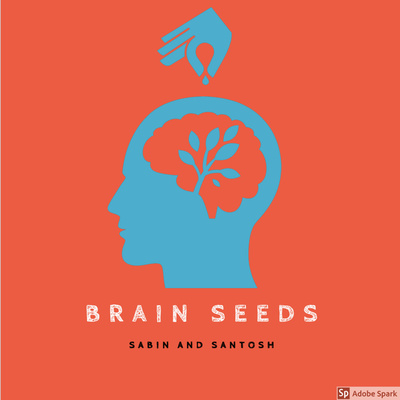 Brain Seeds • A podcast on Spotify for Creators