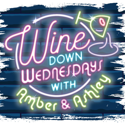 Amber and Ashley - Episode 6 - Milf Selfies and Online Trolls by Wine ...