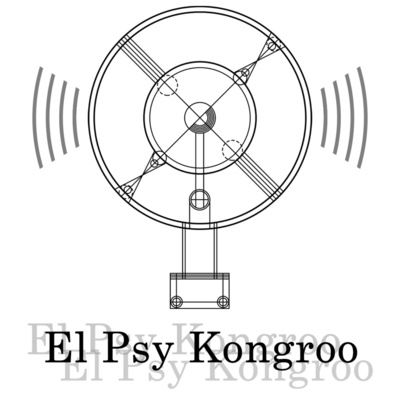 El Psy Kongroo • A podcast on Spotify for Podcasters
