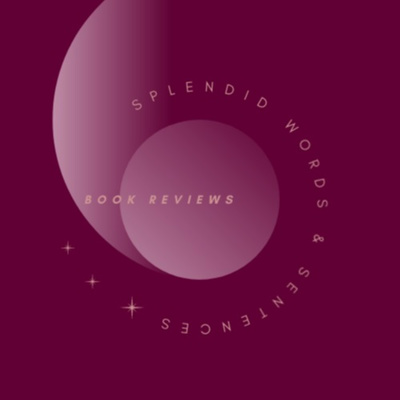 Splendid words & sentences • A podcast on Spotify for Creators