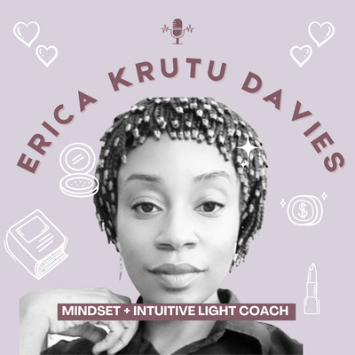 Elevate Your Mindset: Intuitive Mindset Coaching with Erica Krutu ...