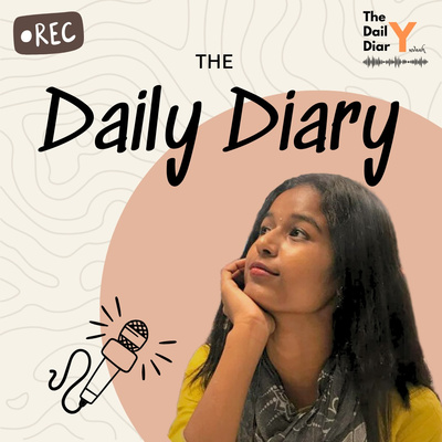 The Daily Diary • A podcast on Spotify for Creators
