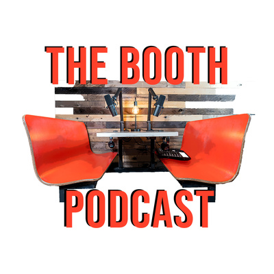 The Booth Podcast • A podcast on Spotify for Creators