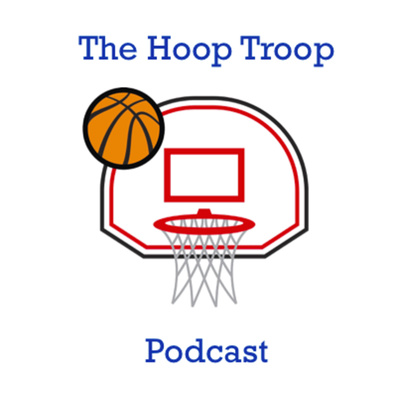 The Hoop Troop Podcast • A podcast on Spotify for Creators