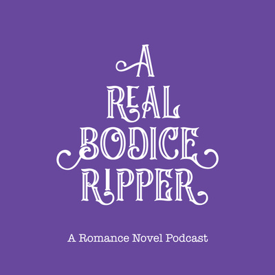 3 - That Could Be Enough by A Real Bodice Ripper: A Romance Novel Podcast