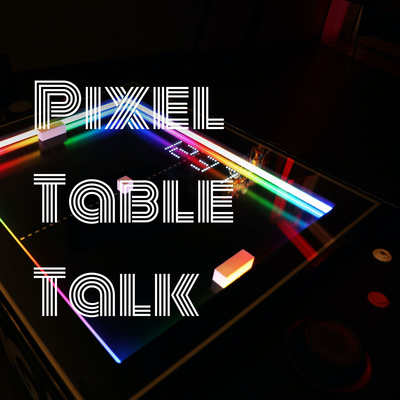 Pixel Table Talk • A podcast on Spotify for Podcasters