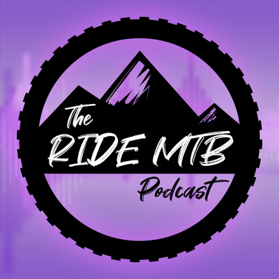The Ride MTB Podcast • A podcast on Spotify for Podcasters