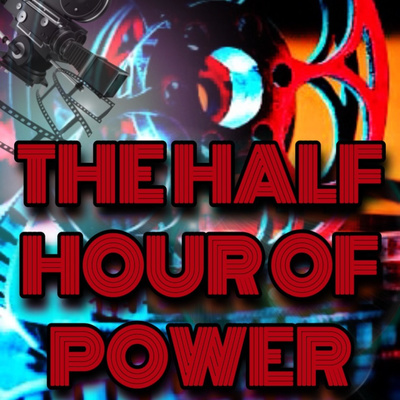 The Half Hour of Power • A podcast on Spotify for Creators