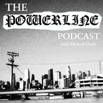 The Powerline Podcast with Michael Doyle • A podcast on Spotify for ...