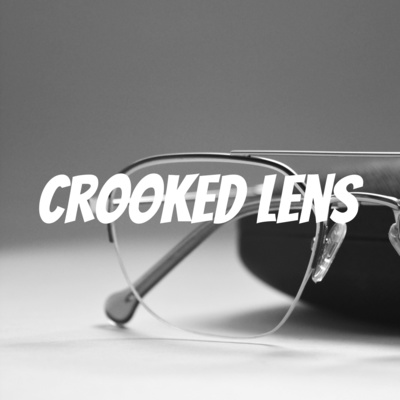 Ep. 36 Don't Cross The Line by Crooked Lens