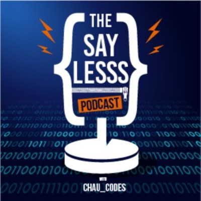 The Say Lesss Podcast • A podcast on Spotify for Creators