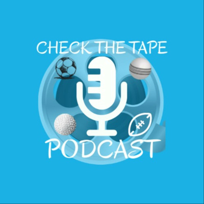 Check the Tape Podcast • A podcast on Spotify for Creators