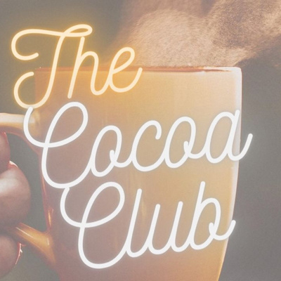The Cocoa Club • A podcast on Spotify for Creators