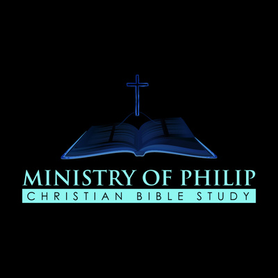 Ministry of Philip Christian Bible Study • A podcast on Spotify for ...